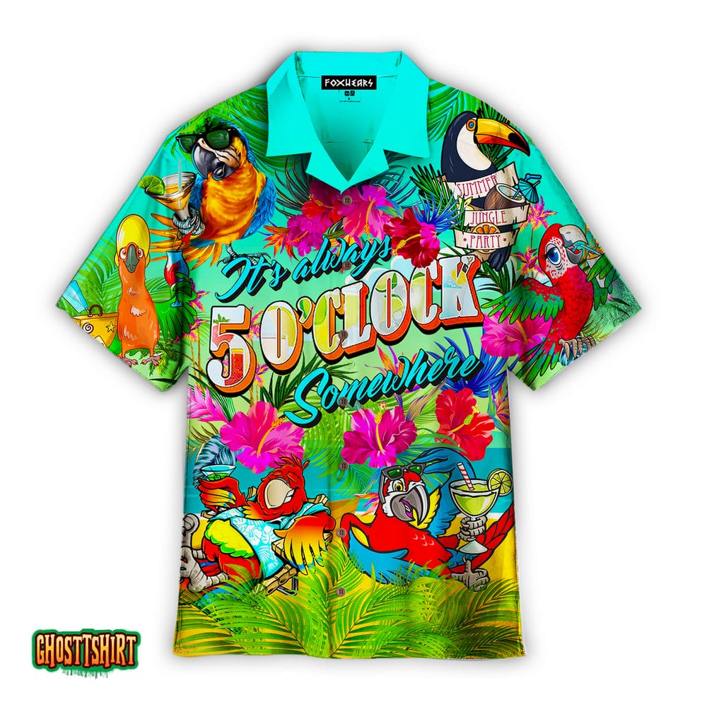 Parrots Its Five Oclock Somewhere Cocktails Aloha Hawaiian Shirt